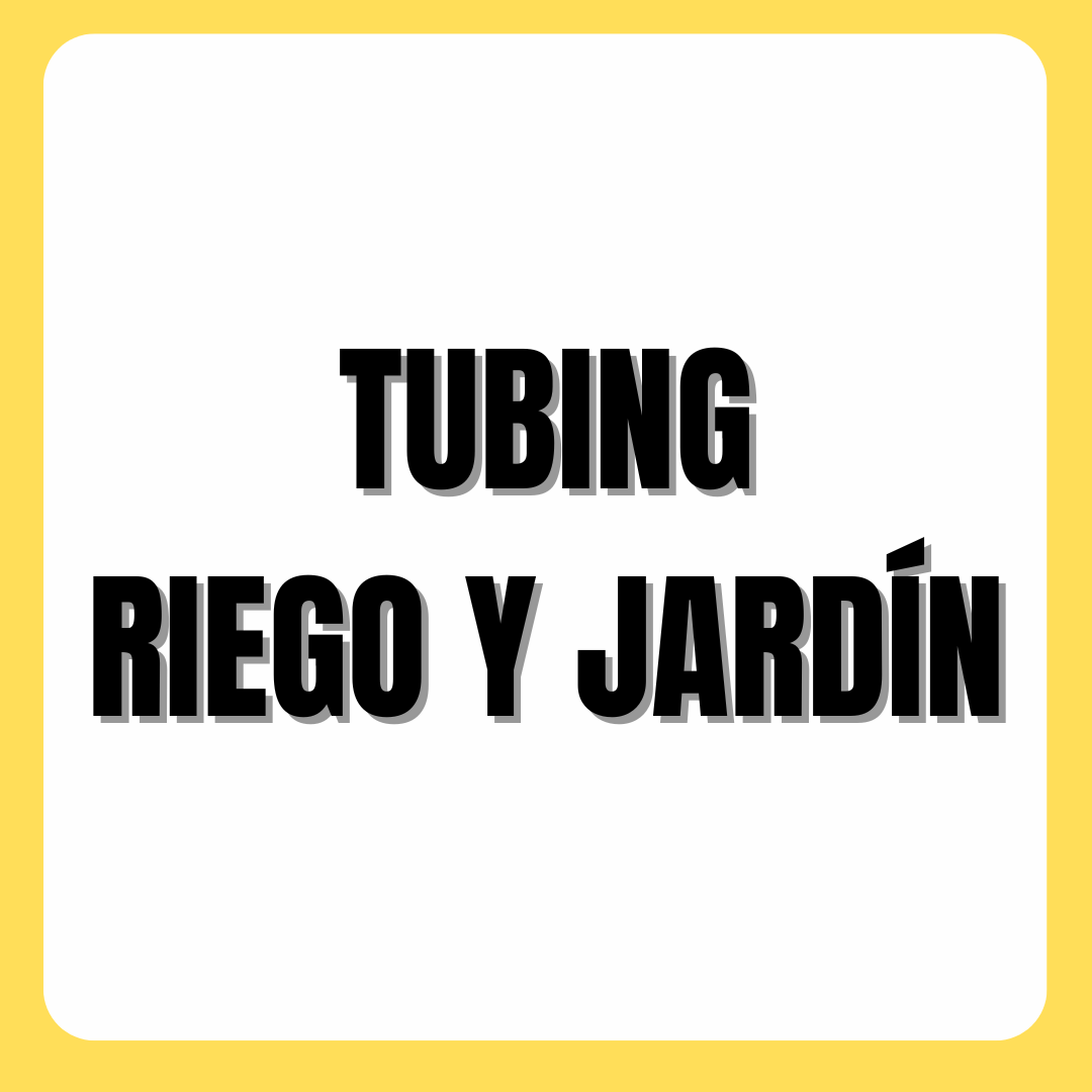 TUBING Y RIEGO JARDÍN — invernaderosMX